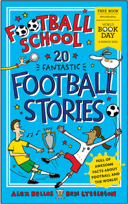 WBD 2021 Football School : 20 Fantastic Football Stories by Alexander ...